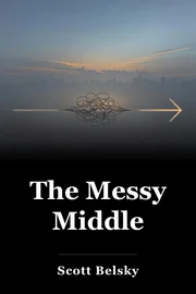 The Messy Middle book cover
