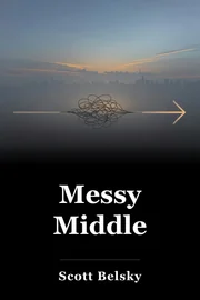 Messy Middle book cover