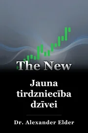 Jauna tirdzniecība dzīvei book cover