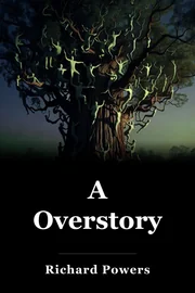 A Overstory book cover
