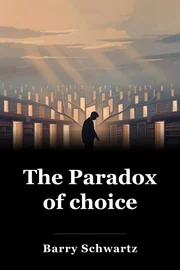 The Paradox of choice book cover