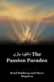 دانلود بازی The Passion Paradox book cover