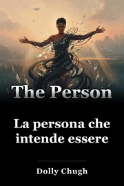 La persona che intende essere book cover