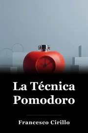 La Técnica Pomodoro book cover