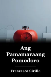 Ang Pamamaraang Pomodoro book cover