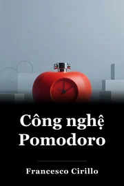 Công nghệ Pomodoro book cover