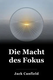 Die Macht des Fokus book cover
