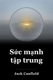 Sức mạnh tập trung book cover