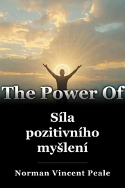 Síla pozitivního myšlení book cover