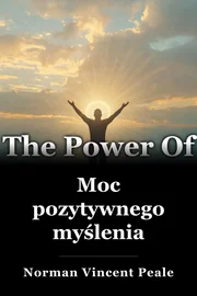 Moc pozytywnego myślenia book cover
