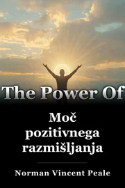 Moč pozitivnega razmišljanja book cover