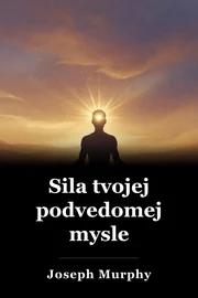 Sila tvojej podvedomej mysle book cover