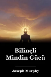 Bilinçli Mindin Gücü book cover