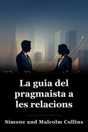 La guia del pragmaista a les relacions book cover