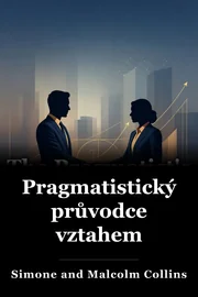 Pragmatistický průvodce vztahem book cover