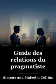 Guide des relations du pragmatiste book cover