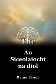 An Síceolaíocht na díol book cover