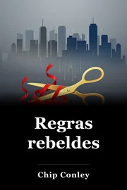 Regras rebeldes book cover