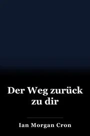 Der Weg zurück zu dir book cover