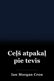 Ceļš atpakaļ pie tevis book cover