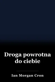 Droga powrotna do ciebie book cover
