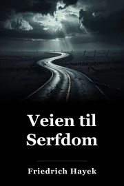 Veien til Serfdom book cover