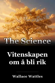 Vitenskapen om å bli rik book cover