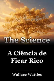 A Ciência de Ficar Rico book cover