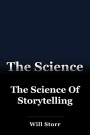 The Science Of Storytelling book cover