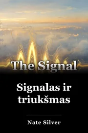 Signalas ir triukšmas book cover