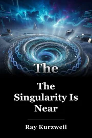 The Singularity Is Near book cover