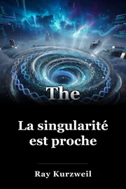 La singularité est proche book cover