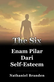 Enam Pilar Dari Self-Esteem book cover