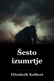 Šesto izumrtje book cover