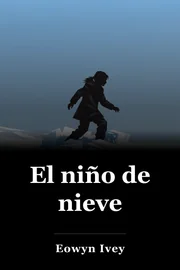 El niño de nieve book cover