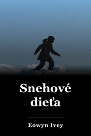 Snehové dieťa book cover