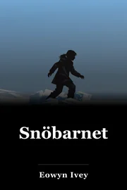 Snöbarnet book cover