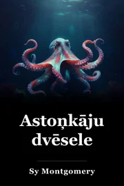 Astoņkāju dvēsele book cover