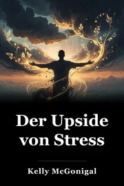 Der Upside von Stress book cover