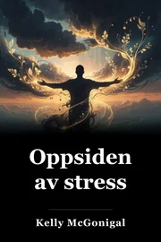 Oppsiden av stress book cover
