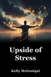 Upside of Stress book cover