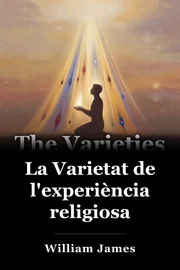 La Varietat de l'experiència religiosa book cover