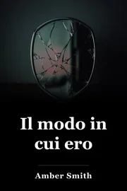 Il modo in cui ero book cover