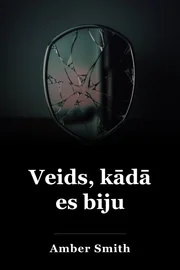 Veids, kādā es biju book cover