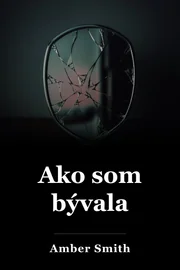 Ako som bývala book cover
