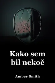 Kako sem bil nekoč book cover