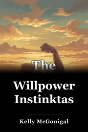 Willpower Instinktas book cover