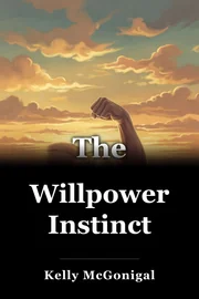 Willpower Instinct book cover