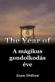A mágikus gondolkodás éve book cover
