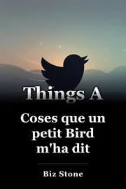 Coses que un petit Bird m'ha dit book cover